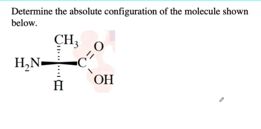 [GET ANSWER] Determine the absolute configuration of the molecule shown below.