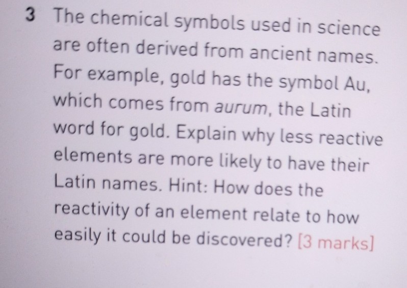 3 The chemical symbols used in science are often derived from ancient ...