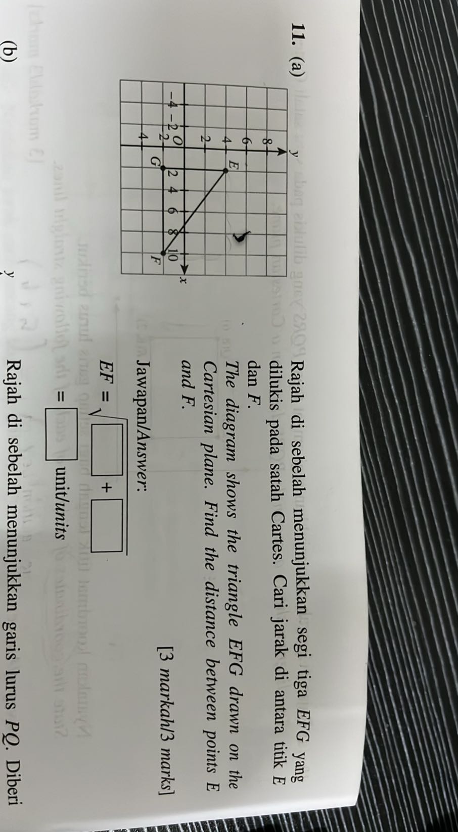 11. (a) Rajah di sebelah menunjukkan segi tiga E F G yang dilukis pada ...