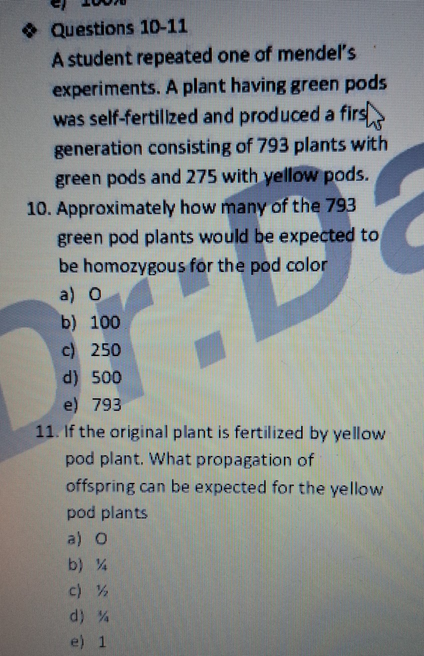 questions 10 11 a student repeated one of mendels experiments a plant ...