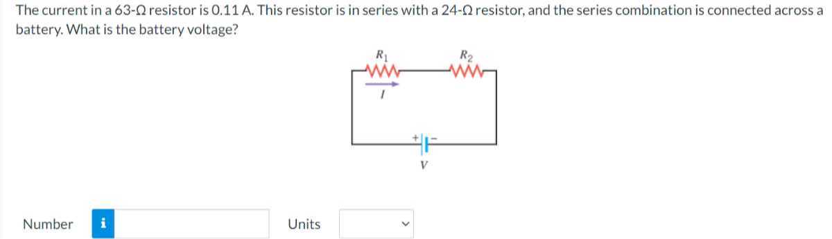 the current in a 63 omega resistor is 011 a this resistor is in series ...