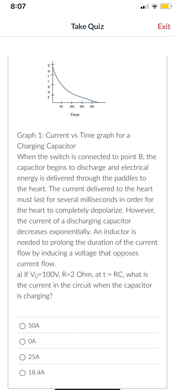 8:07 Take Quiz Exit Graph 1: Current vs Time graph for a Charging ...