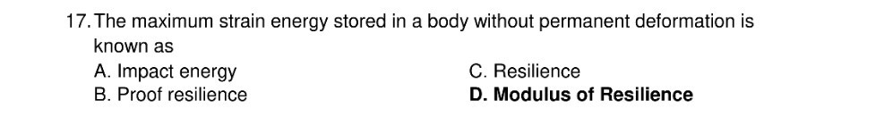 17 the maximum strain energy stored in a body without permanent ...