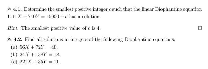 4. 4.1. Determine the smallest positive integer c such that the linear ...