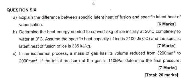 4 question six a explain the difference between specific latent heat of ...
