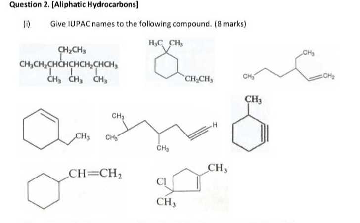 question 2 aliphatic hydrocarbons i give iupac names to the following ... question 2 aliphatic hydrocarbons i give iupac names to the following ...