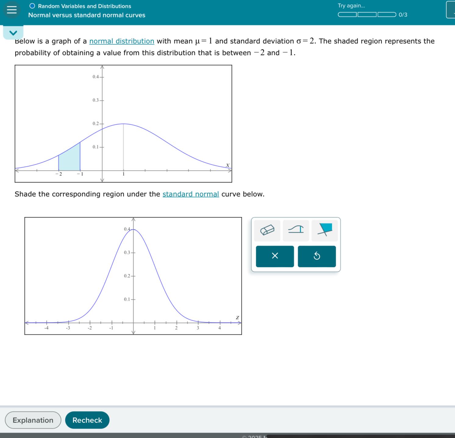 Random Variables and Distributions Try again... Normal versus standard ...