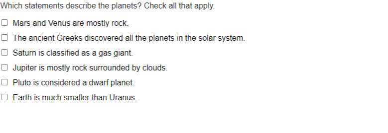 Which statements describe the planets? Check all that apply. Mars and ...