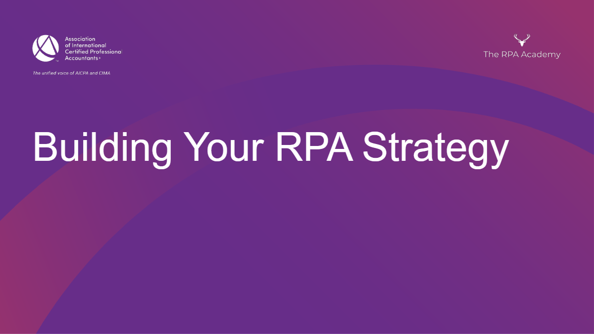 Building Your RPA Strategy