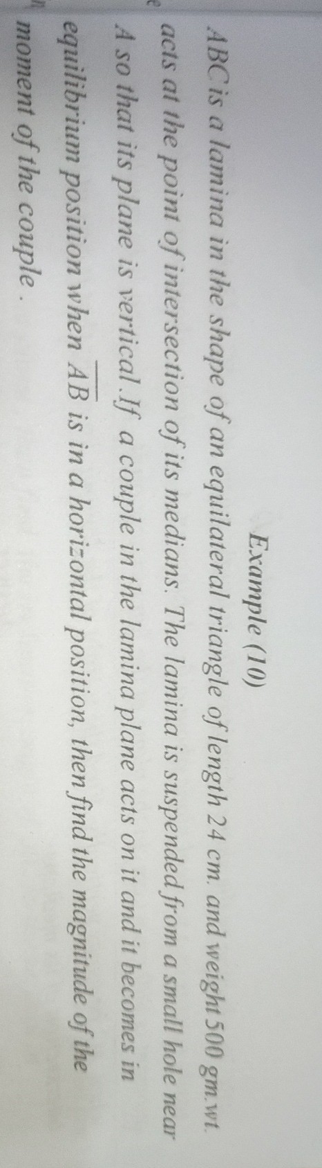 Example (10) A B C is a lamina in the shape of an equilateral triangle ...