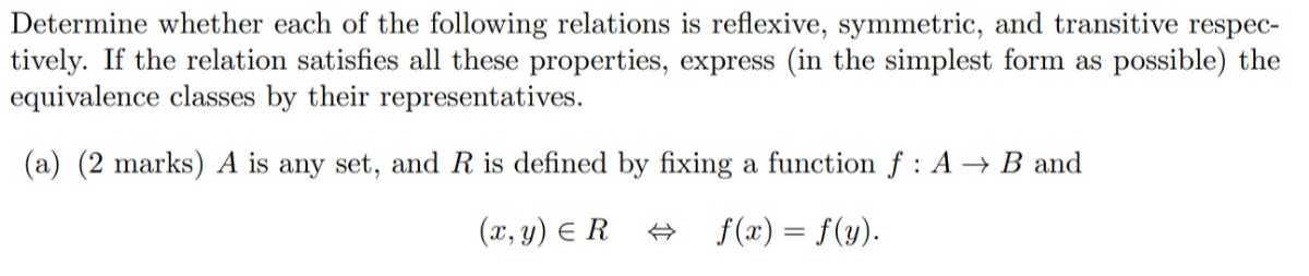 Determine whether each of the following relations is reflexive, symmetric, and transitive ...