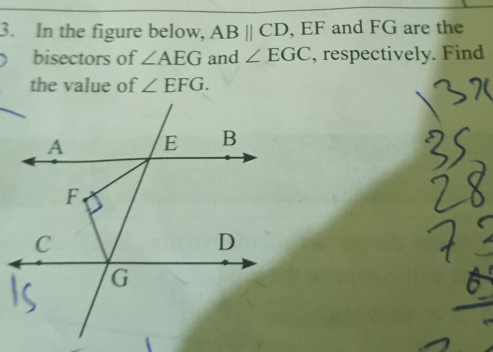 3. In the figure below, ABCD, EF and FG are the bisectors of ∠AEG and ∠ ...
