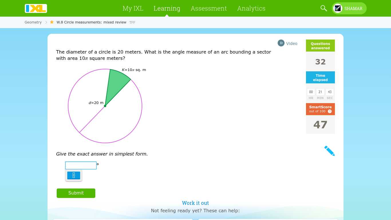 MN My IXL Learning Assessment Analytics SHAMAR Geometry W. 8 Circle measurements: mixed review ...