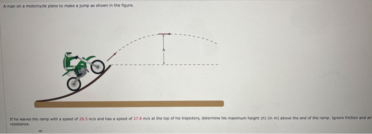 A man on a motorcycle plans to make a jump as shown in the figure. If ...