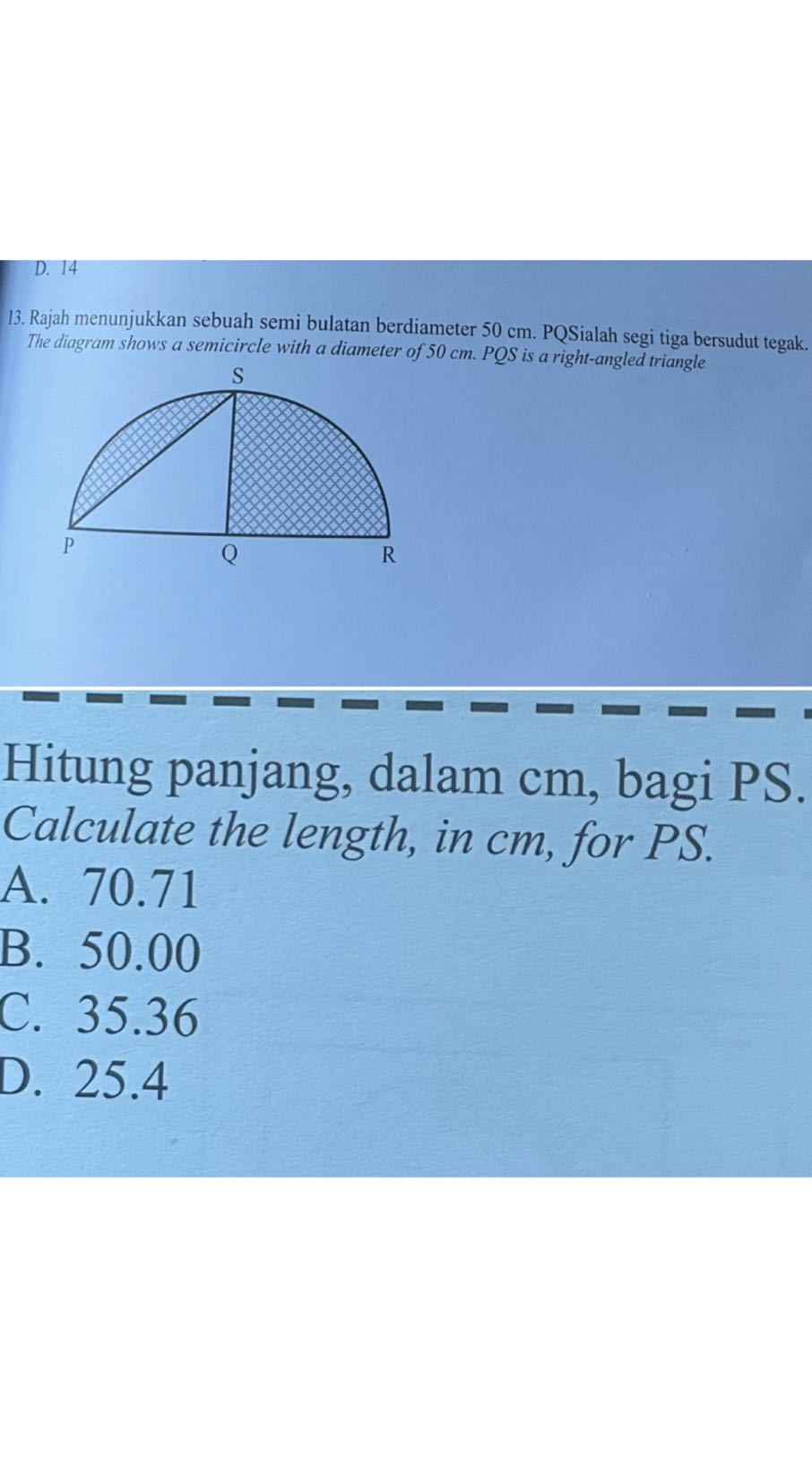 d 14 13 rajah menunjukkan sebuah semi bulatan berdiameter 50 cm ...