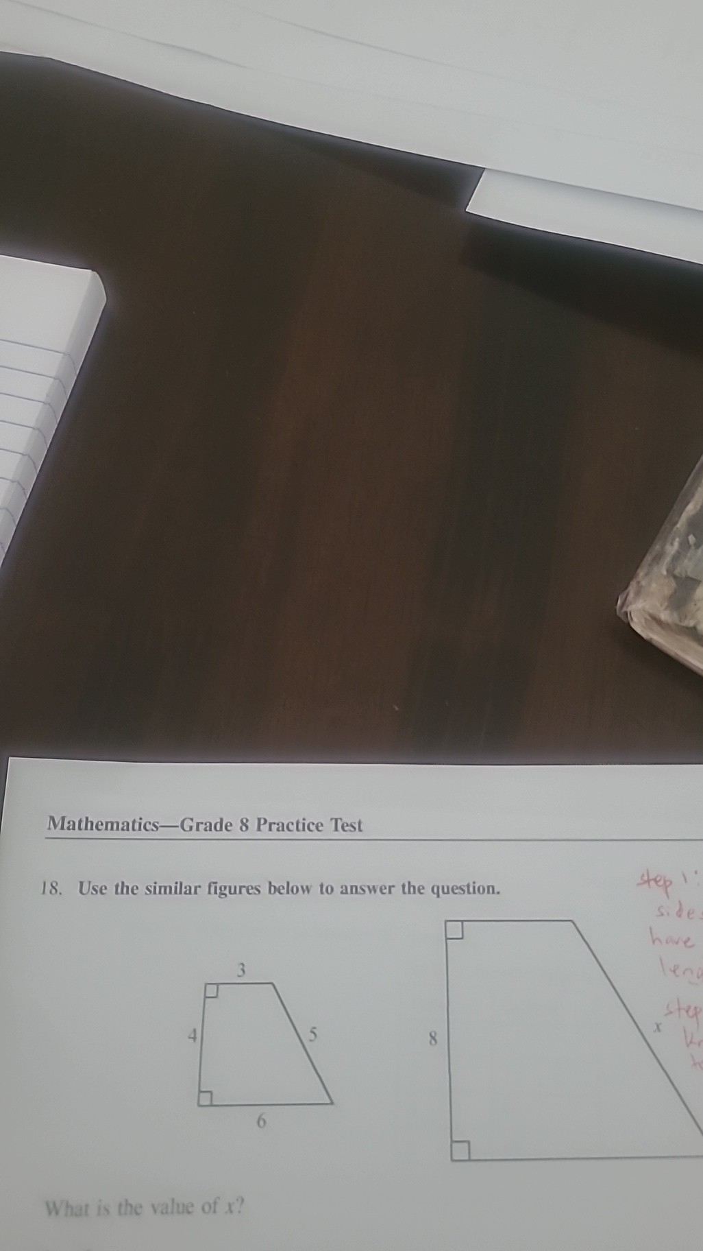 Mathematics-Grade 8 Practice Test 18. Use the similar figures below to ...