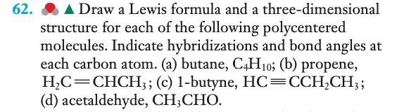 62. Draw a Lewis formula and a three-dimensional structure for each of ...