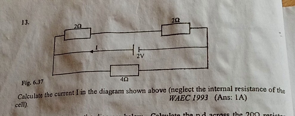 13 fig 637 calculate the current i in the diagram shown above neglect the internal resistance of ...