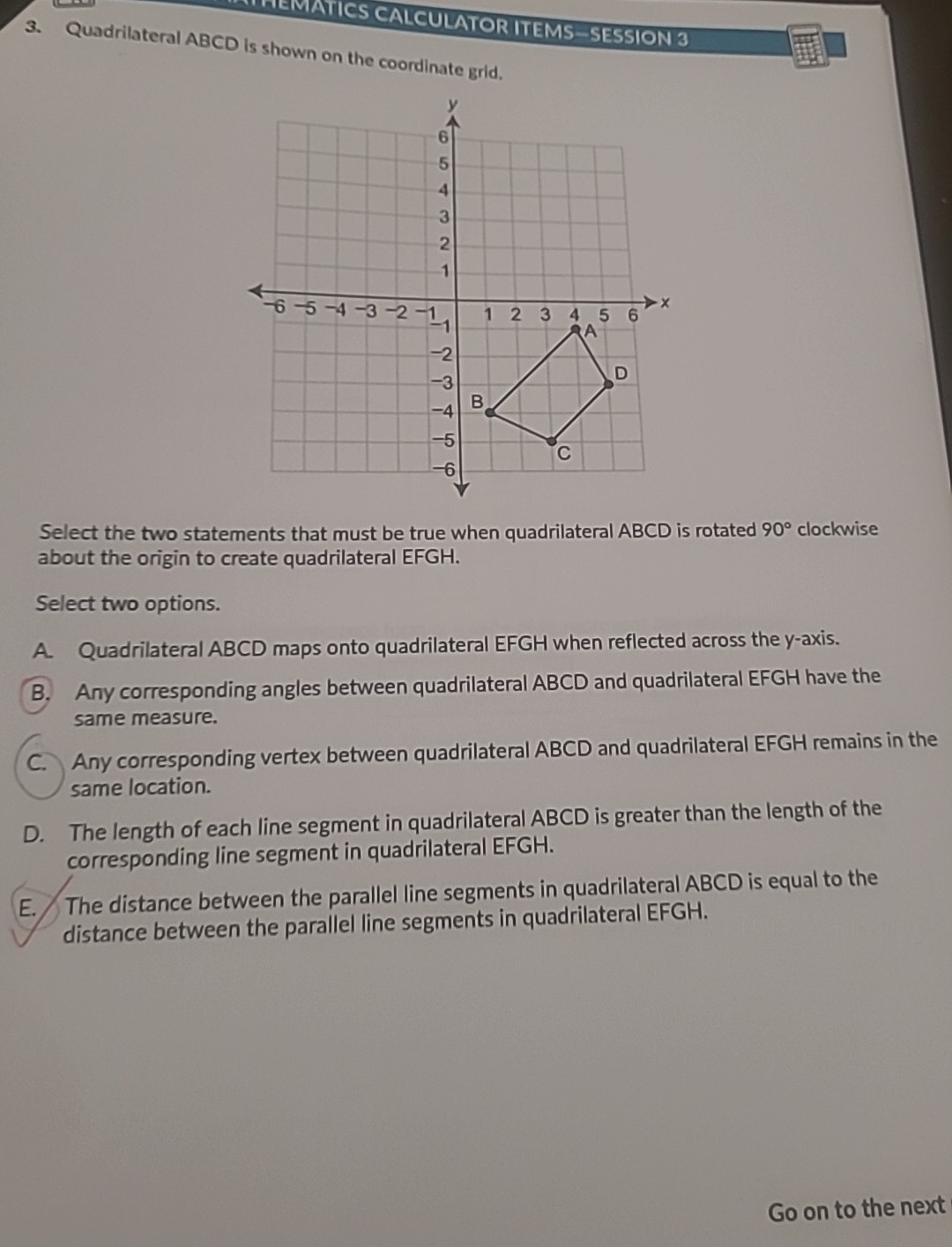3. Quadrilateral ABCD is shown on the coordinate grid. Select the two ...