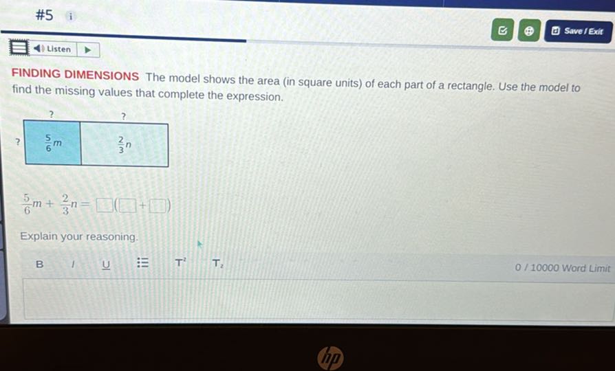 #5 i Usten FINDING DIMENSIONS The model shows the area (in square units ...
