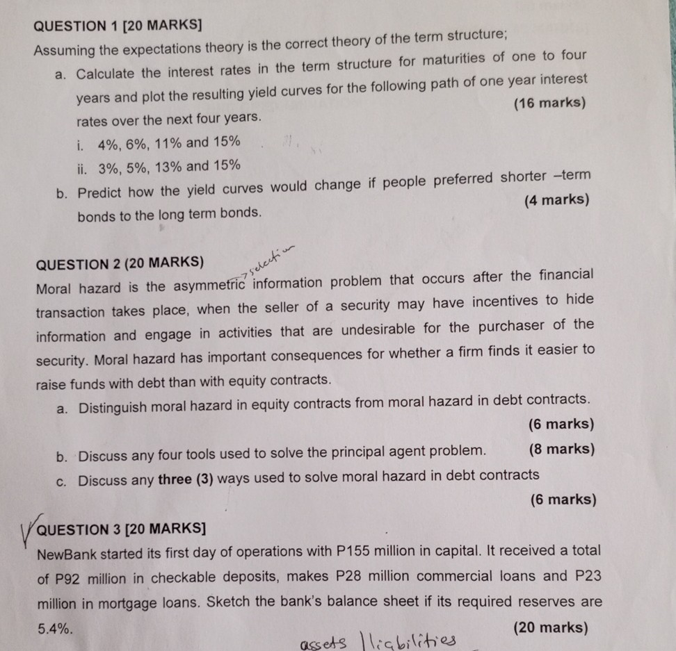 question 1 20 marks assuming the expectations theory is the correct ...