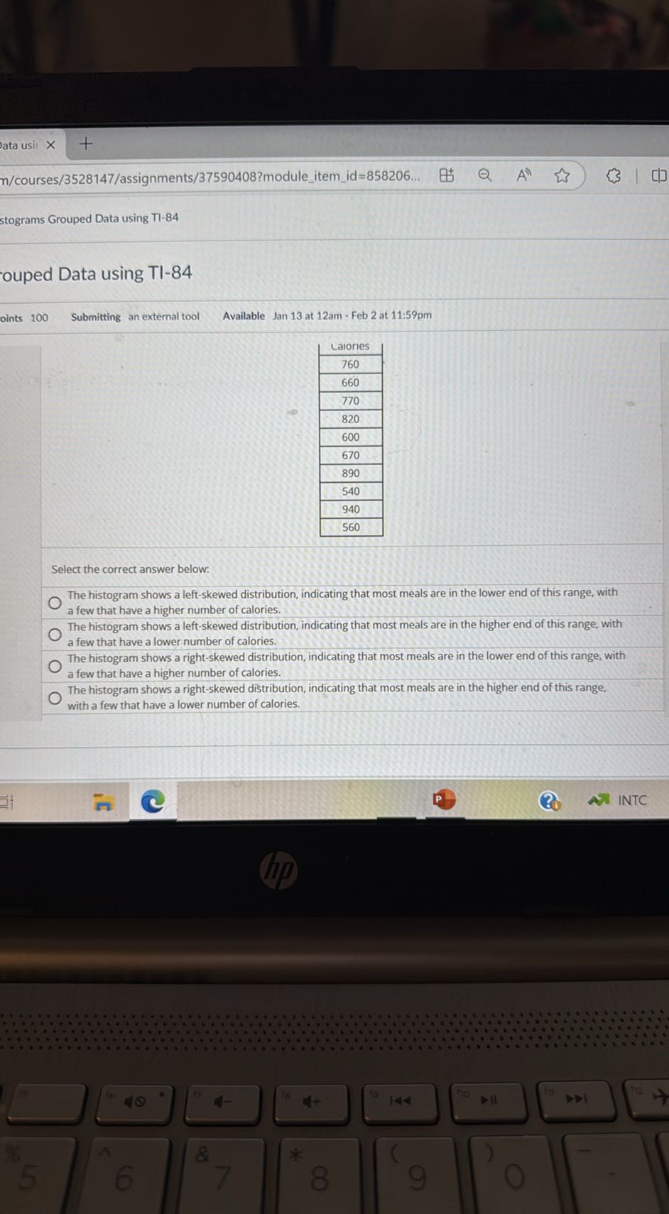 ata usit m / courses/3528147/assignments/37590408?moduleitemid=858206... stograms Grouped Data ...