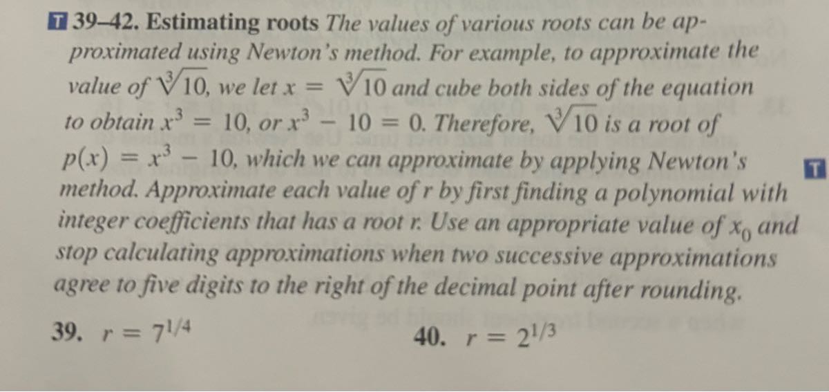 t139 42 estimating roots the values of various roots can be approximated using newtons method ...