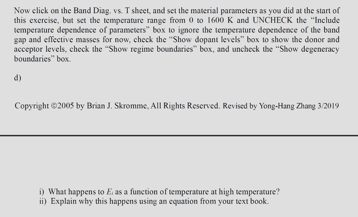 Solved Now Click On The Band Diag Vs T Sheet And Set The Material Parameters As You Did At 