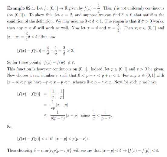 Example 02.1. Let f:(0,1) →ℝ given by f(x)=(1)/(x). Then f is not uniformly continuous (on (0,1 ...