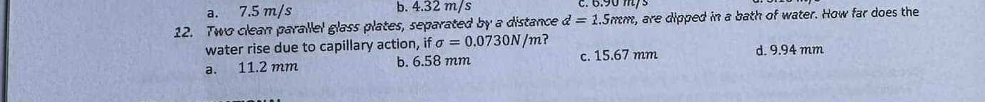 a. 7.5 m / s 12. Twou clear parallel glass plates, separated by a ...