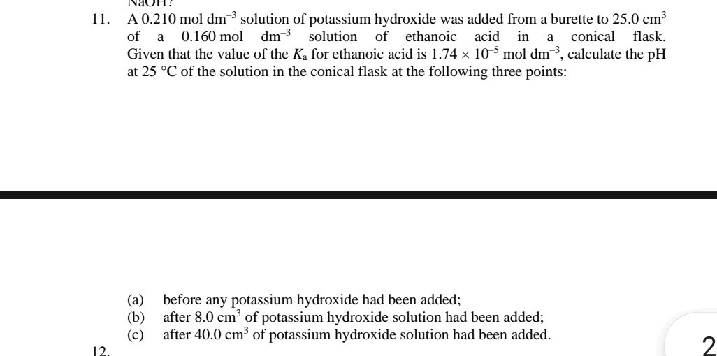 11 a 0210 mathrmmol mathrmdm 3 solution of potassium hydroxide was added from a burette to 250 ...