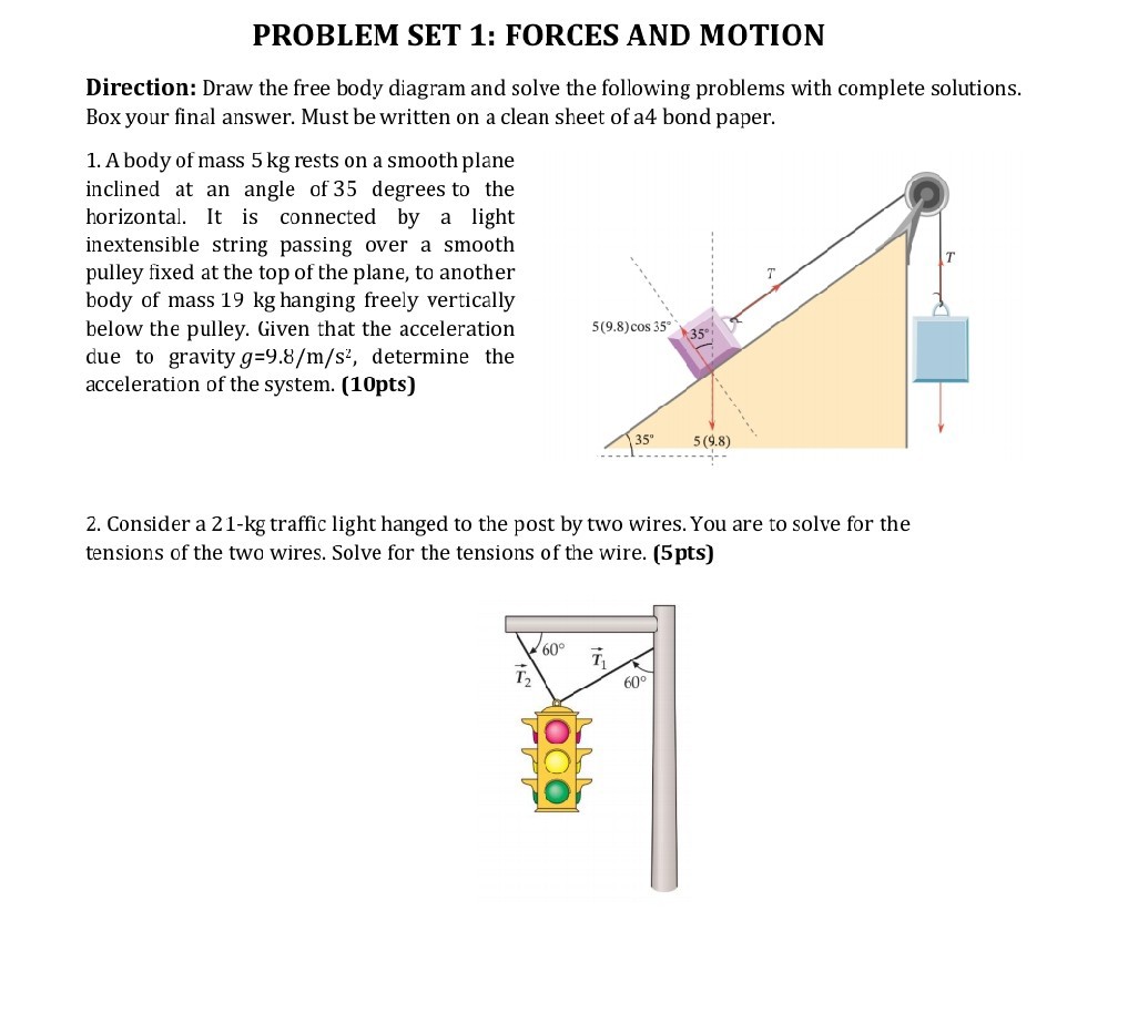 problem set 1 forces and motion direction draw the free body diagram ...