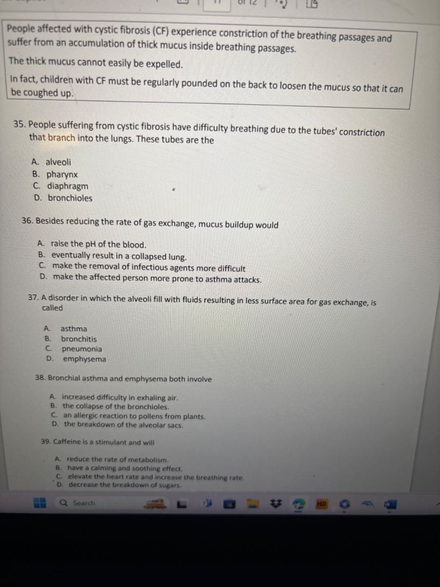 People affected with cystic fibrosis (CF) experience constriction of ...