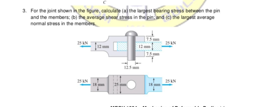 C 3. For the joint shown in the figure, calculate (a) the largest ...