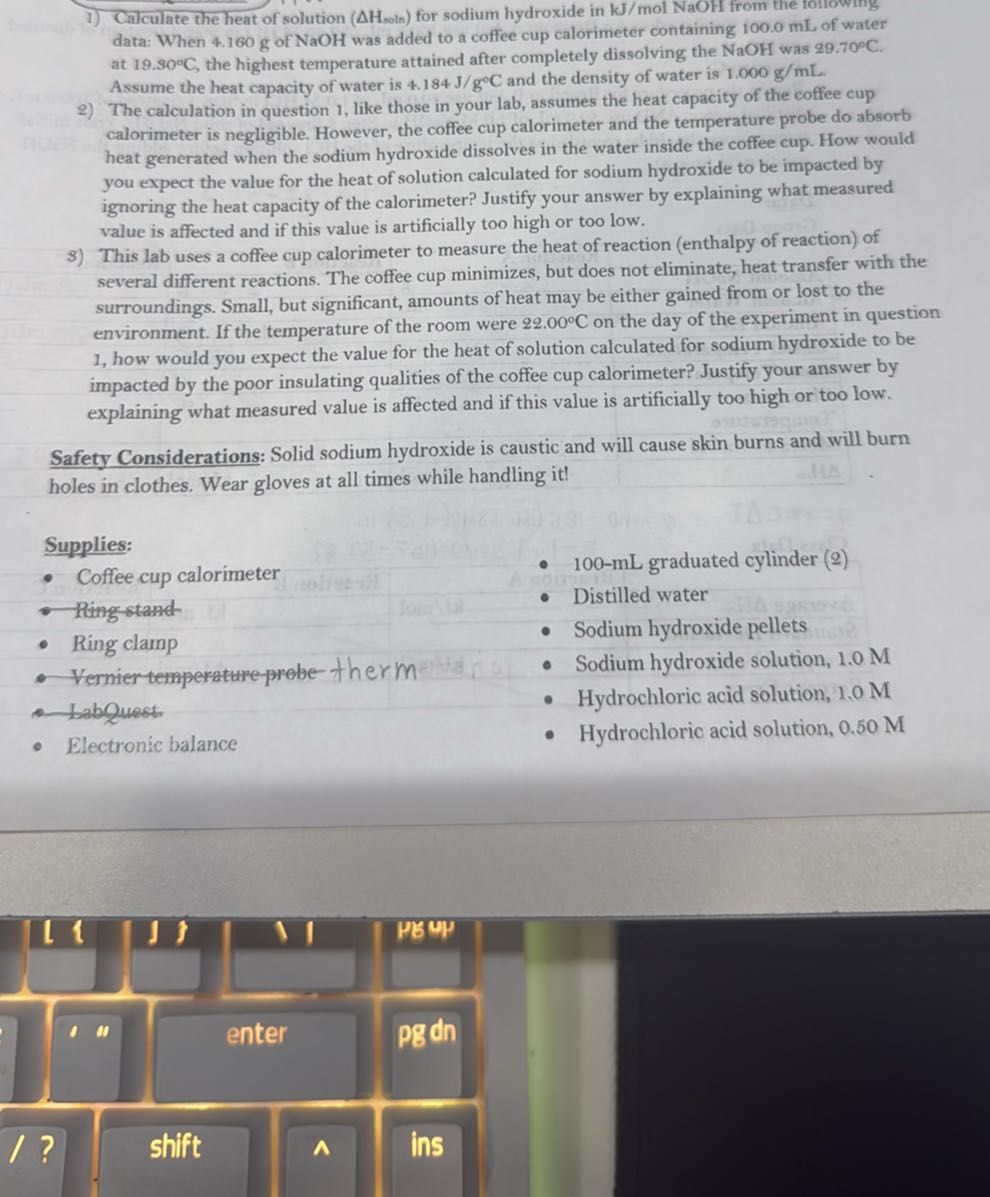 1) Calculate the heat of solution ( ΔHsoln ) for sodium hydroxide in kJ ...