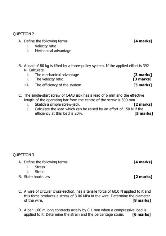 QUESTION 2 A. Define the following terms [4 marks] i. Velocity ratio ii ...