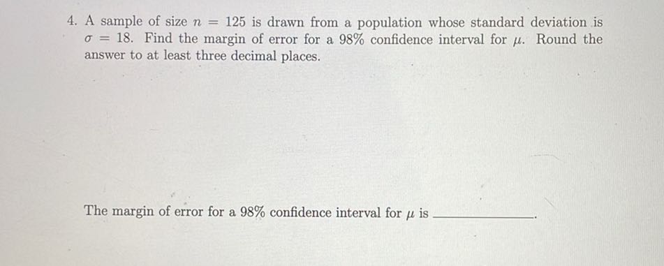 4 a sample of size n125 is drawn from a population whose standard ...