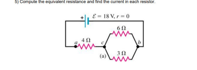 5 compute the equivalent resistance and find the current in each resistor 5 compute the equivalent resistance and find the current in each resistor