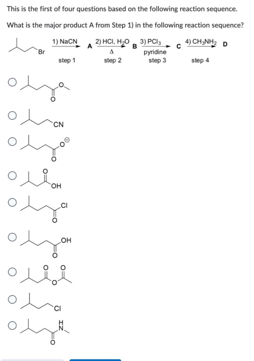 [GET ANSWER] This is the first of four questions based on the following reaction sequence. What ...