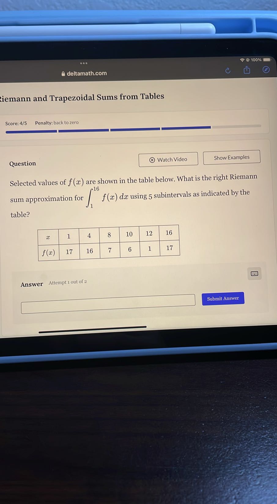 deltamath.com iemann and Trapezoidal Sums from Tables Score: 4/5 ...