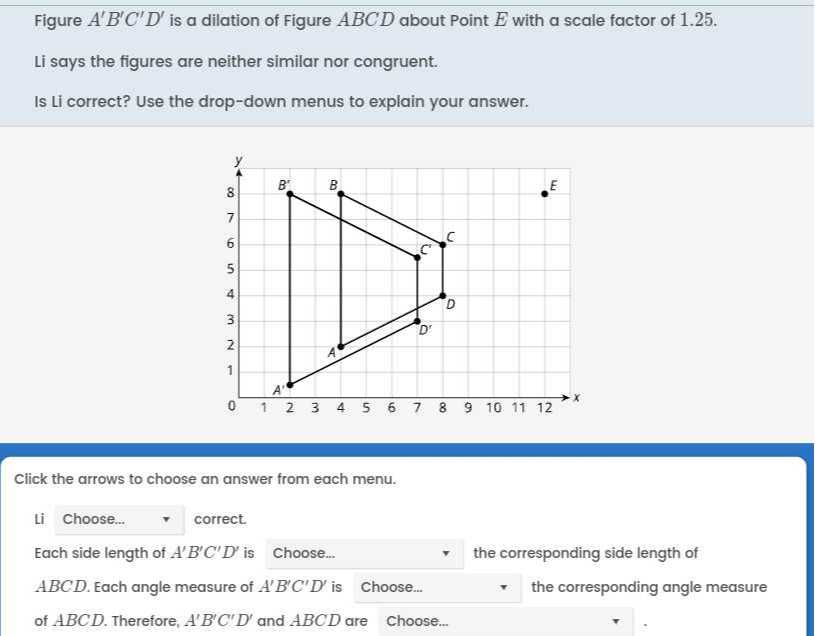 figure aprime bprime cprime dprime is a dilation of figure a b c d about point e with a scale ...
