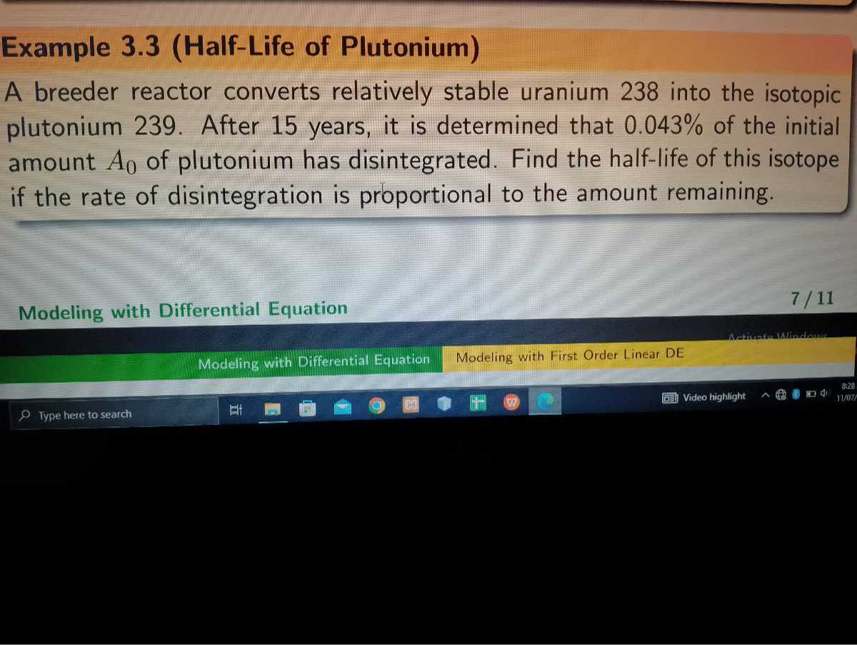 Example 3.3 (Half-Life of Plutonium) A breeder reactor converts ...