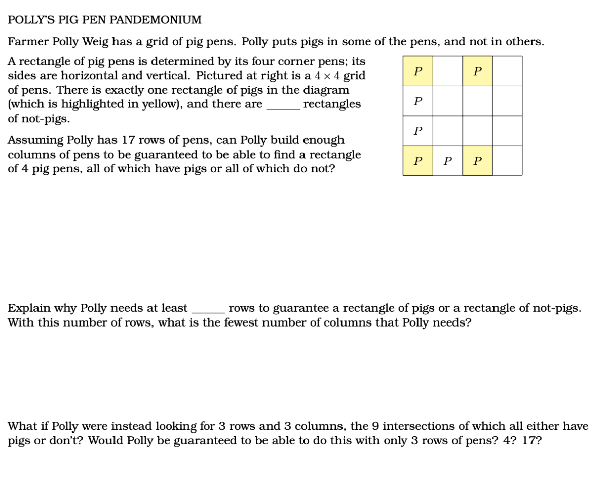 POLLY'S PIG PEN PANDEMONIUM Farmer Polly Weig has a grid of pig pens. Polly puts pigs in some of ...