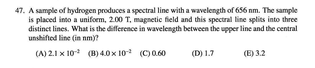 47. A sample of hydrogen produces a spectral line with a wavelength of ...