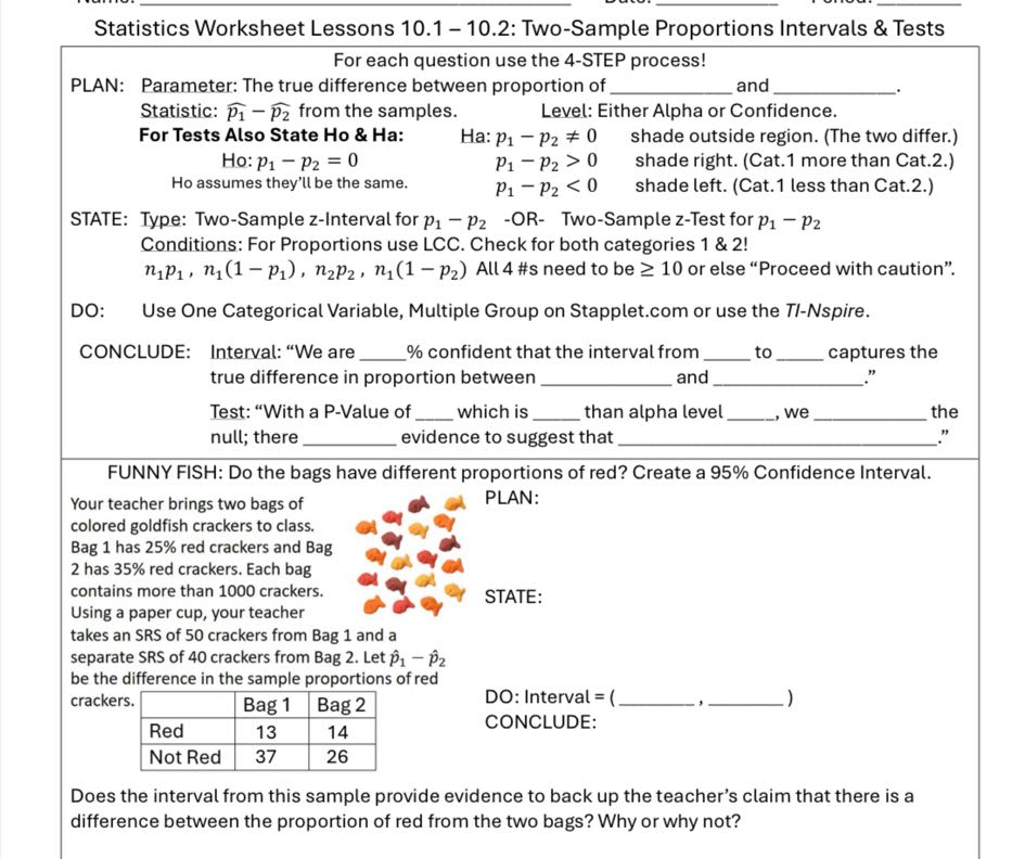 Statistics Worksheet Lessons 10.1 - 10.2: Two-Sample Proportions ...