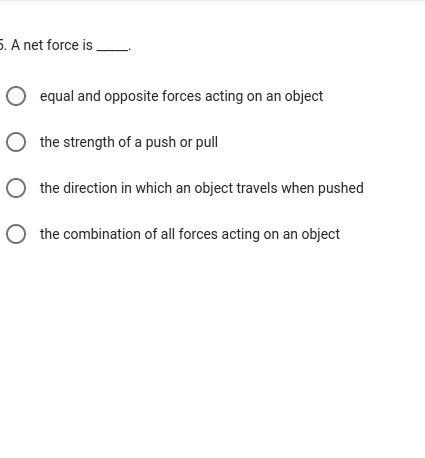 SOLVED: A net force is equal and opposite forces acting on an object ...
