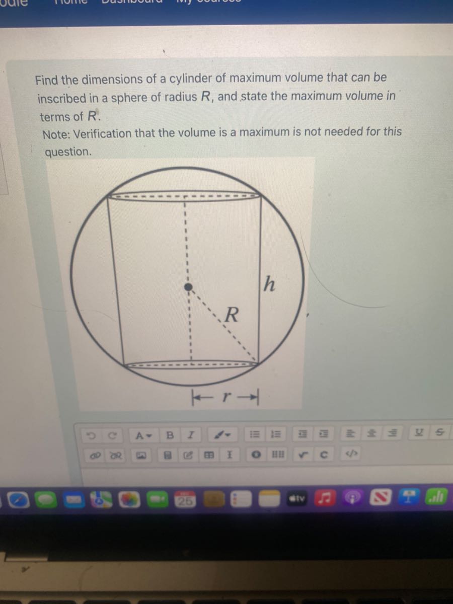 Find the dimensions of a cylinder of maximum volume that can be ...