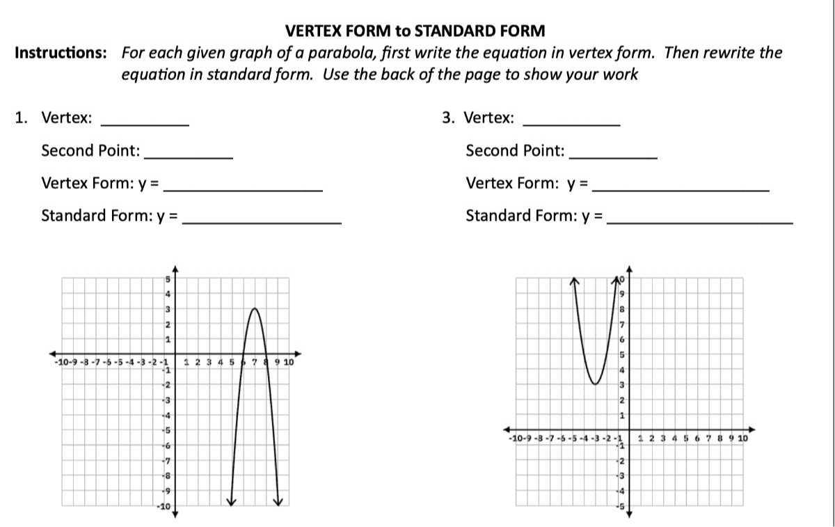 VERTEX FORM to STANDARD FORM Instructions: For each given graph of a ...