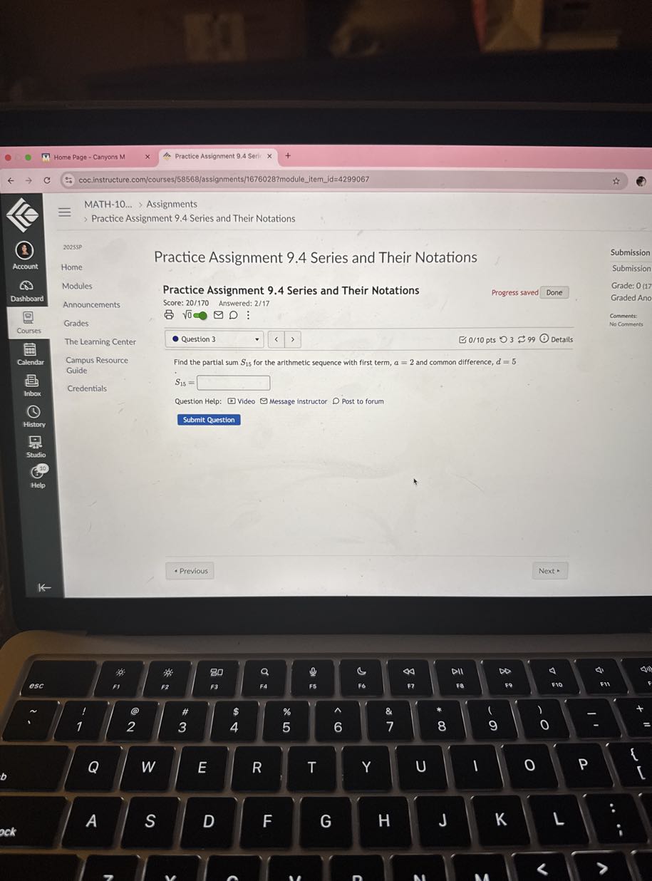 Home Page - Canyons M Practice Assignment 9.4 Seri coc.instructure.com/courses/58568/assignments ...