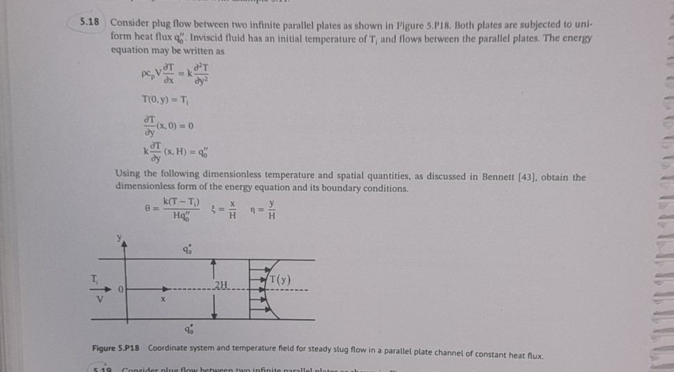 5.18 Consider plug flow between two infinite parallel plates as shown ...
